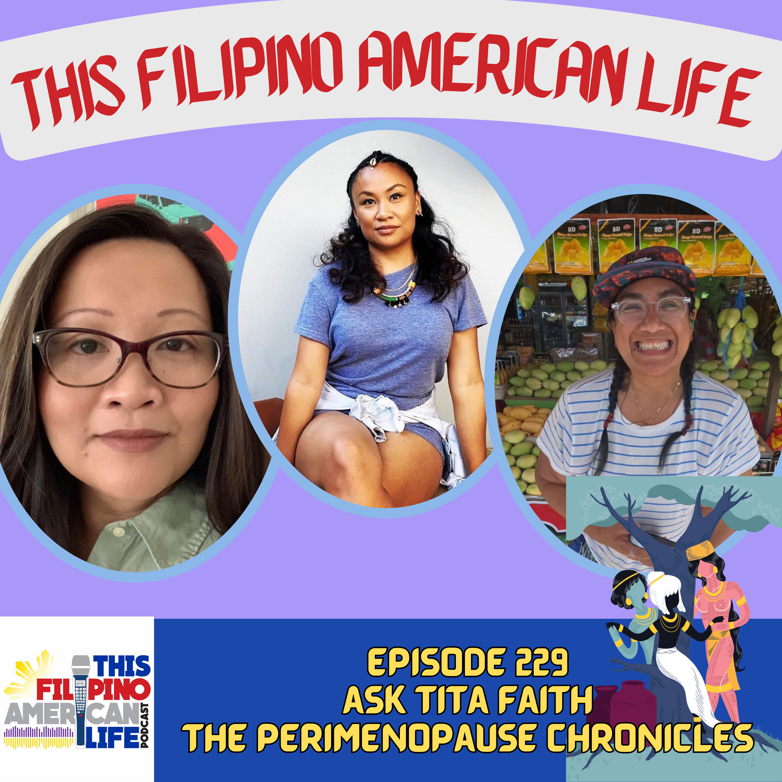 229 – This Filipino American Life Podcast